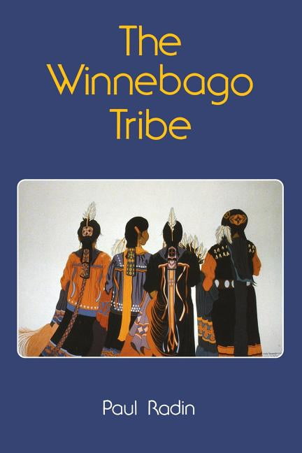 Bison Book S The Winnebago Tribe, (Paperback) - Walmart.com