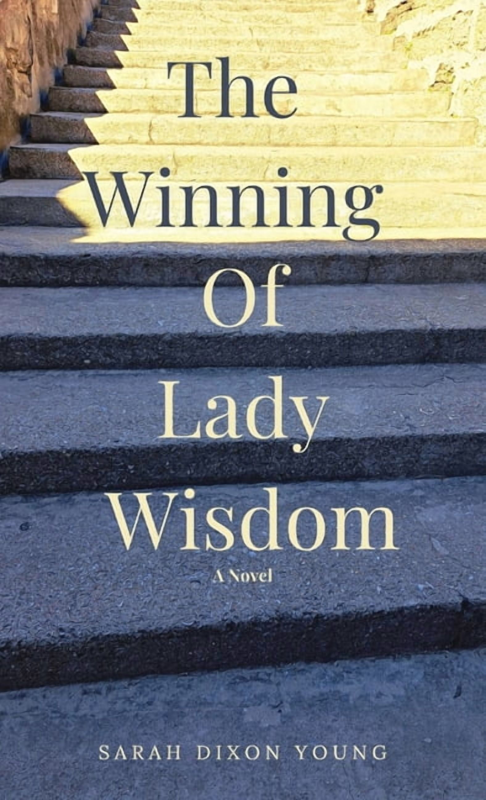 The Winning of Lady Wisdom, (Hardcover) - Walmart.com