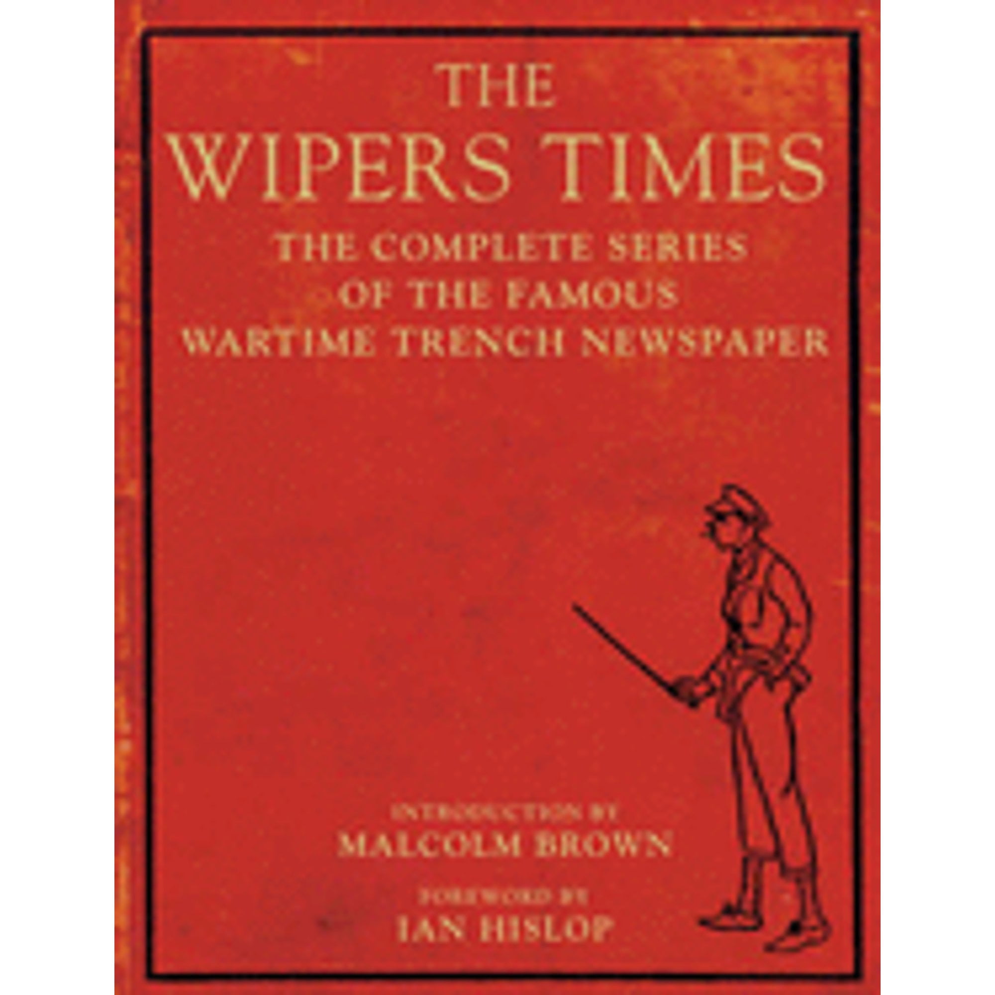 Pre-Owned The Wipers Times: The Complete Series of the Famous Wartime ...
