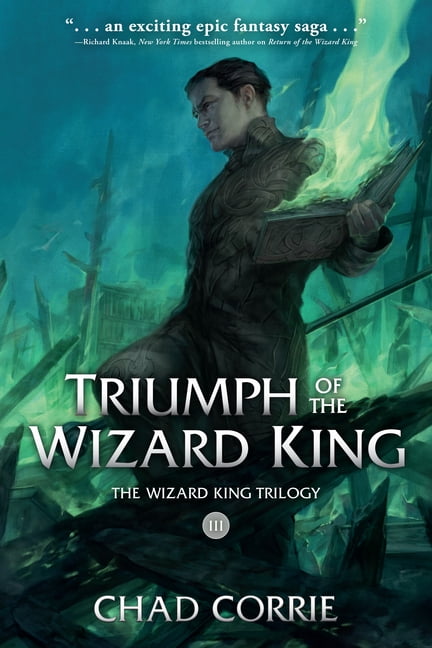 Wizard King Trilogy Triumph of the Wizard King: The Wizard King Trilogy ...