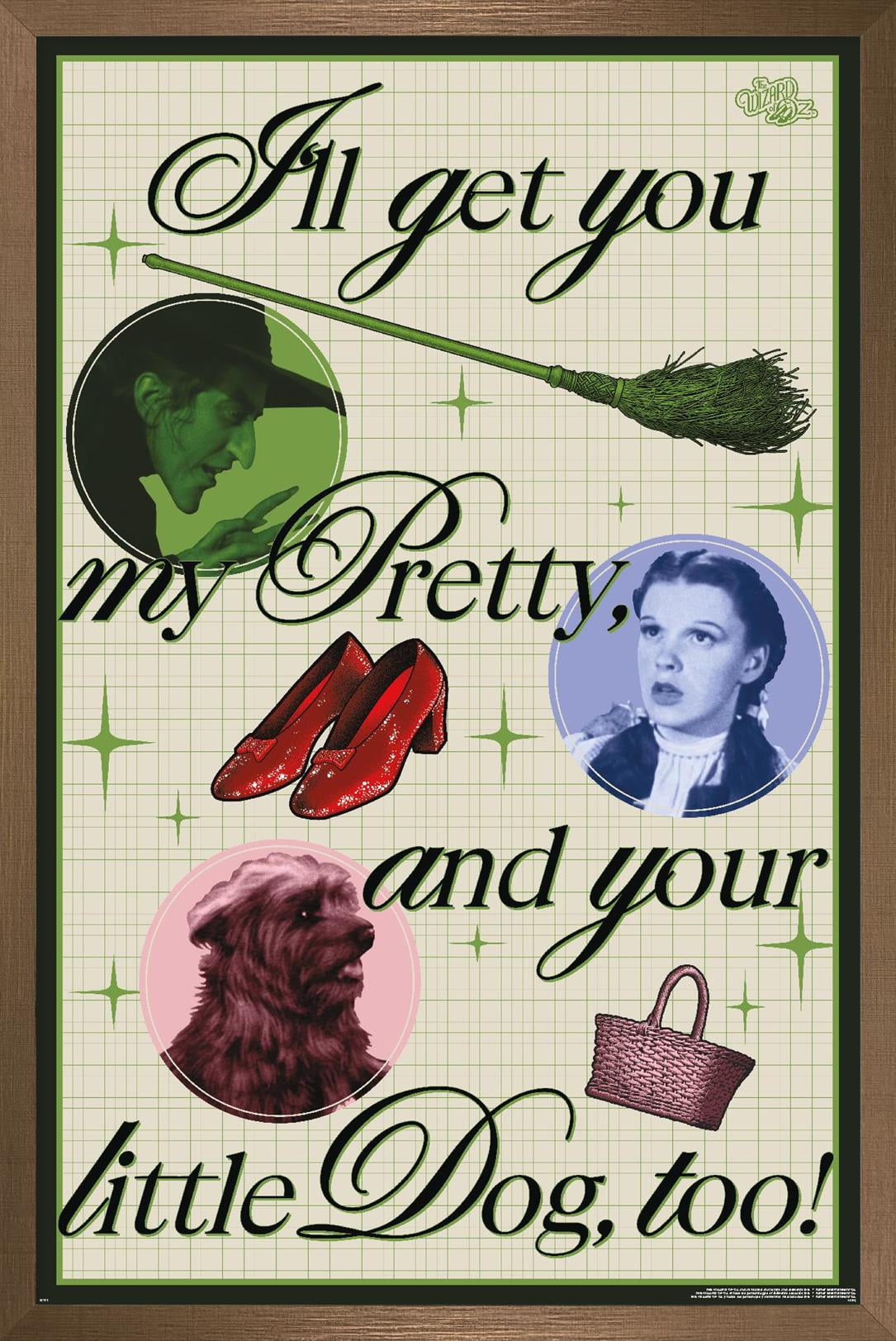 The Wizard Of Oz - I'll Get You Wall Poster, 22.375" x 34" Framed ...