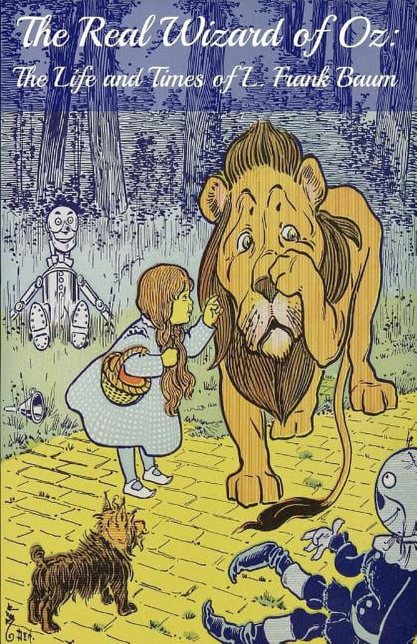 The Wizard of Oz Encyclopedia: The Ultimate Guide to the Characters ...