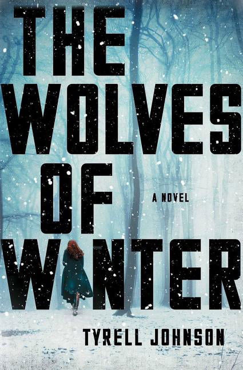 The Wolves of Winter : A Novel (Paperback) - Walmart.com