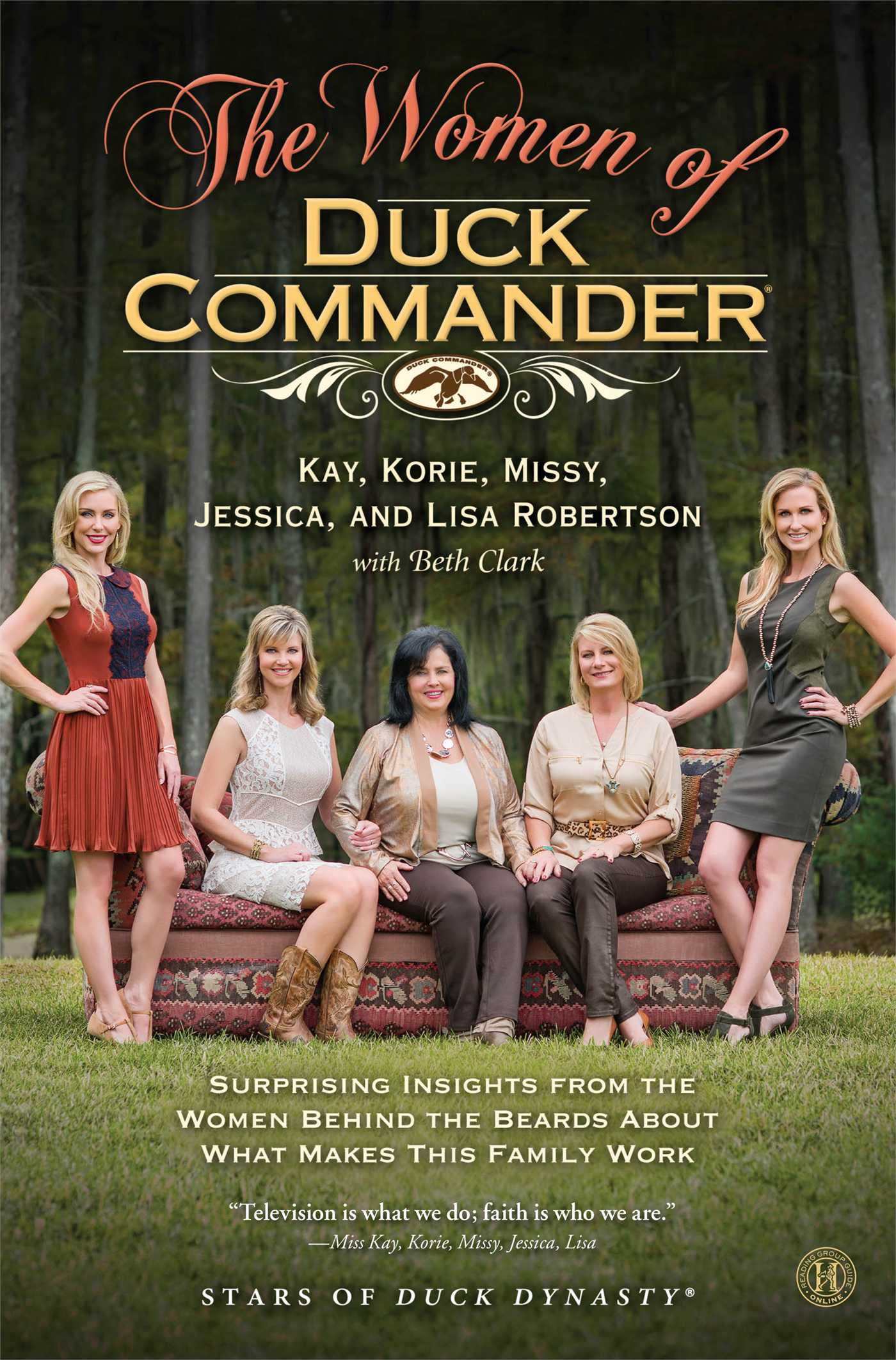 The Women of Duck Commander : Surprising Insights from the Women Behind ...