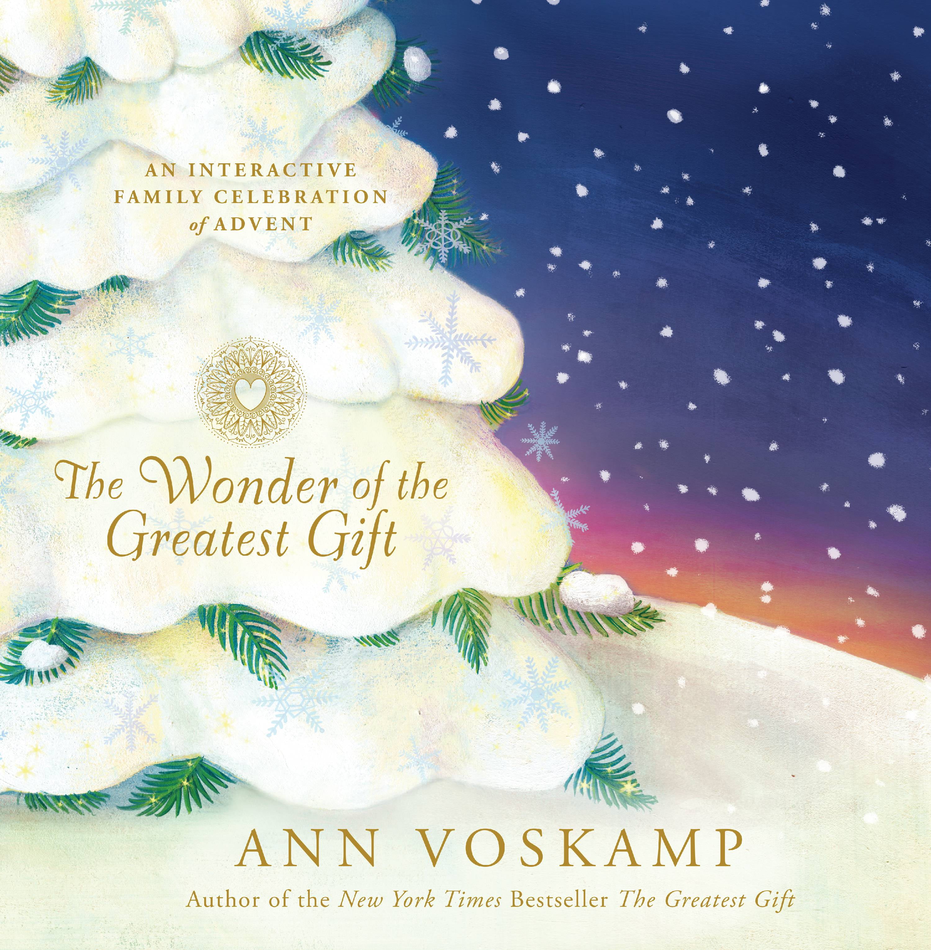 The Wonder of the Greatest Gift: An Interactive Family Celebration of ...