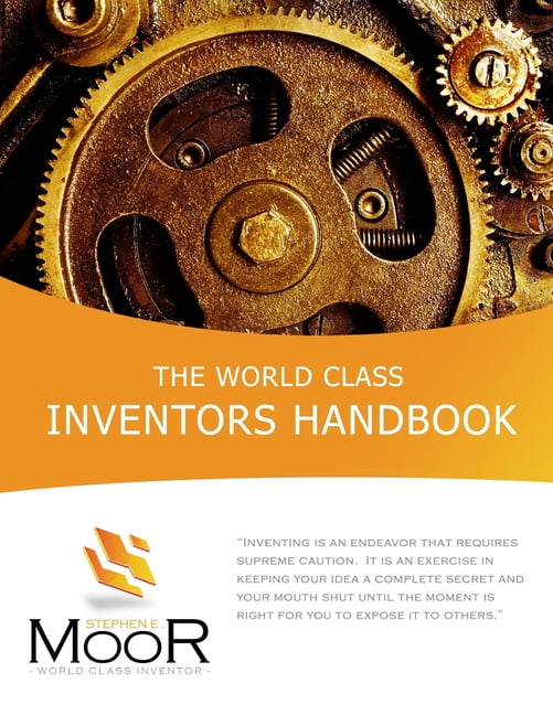 The World Class Inventors Handbook (Paperback) - Walmart.com