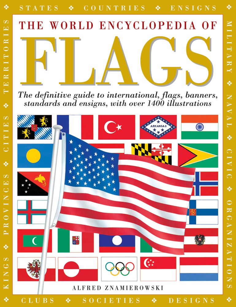 Pre-Owned The World Encyclopedia of Flags: The definitive guide to ...