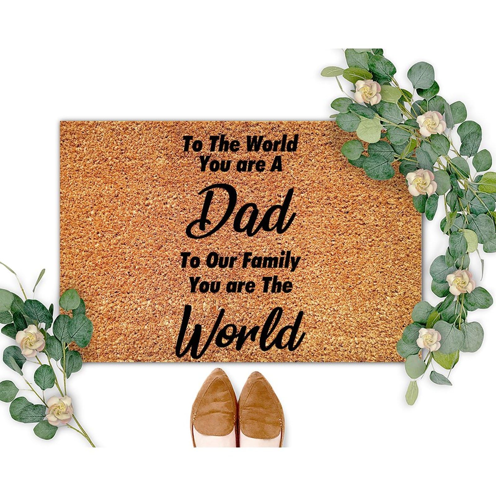 to The World You are A Dad Coir Doormat Christian Saying Coir Fiber ...