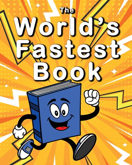 The World's Fastest Book, (Paperback) - Walmart.com