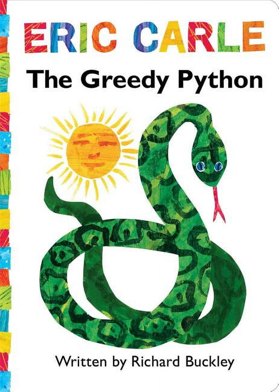 The World of Eric Carle: The Greedy Python : Lap Edition (Board book) - Walmart.com