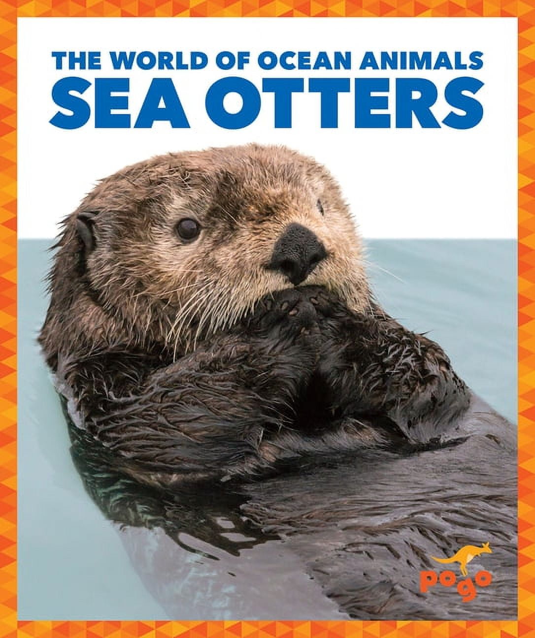 The World of Ocean Animals: Sea Otters (Paperback) - Walmart.com
