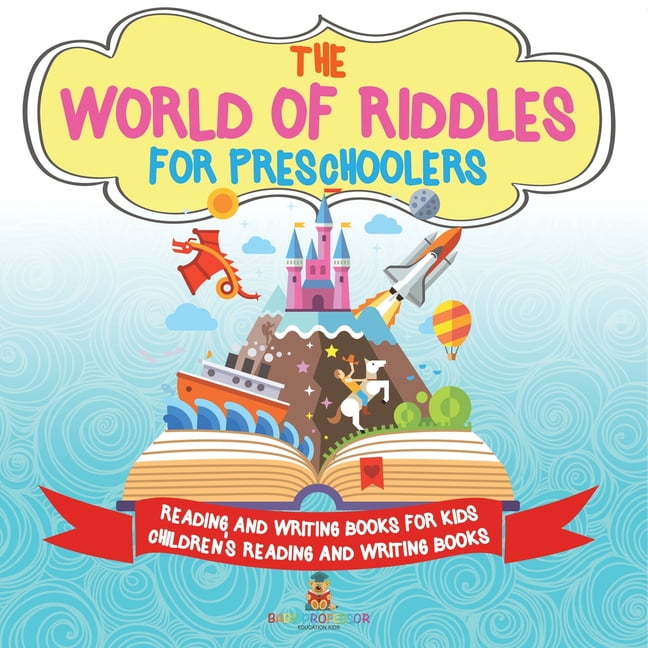 The World of Riddles for Preschoolers - Reading and Writing Books for ...