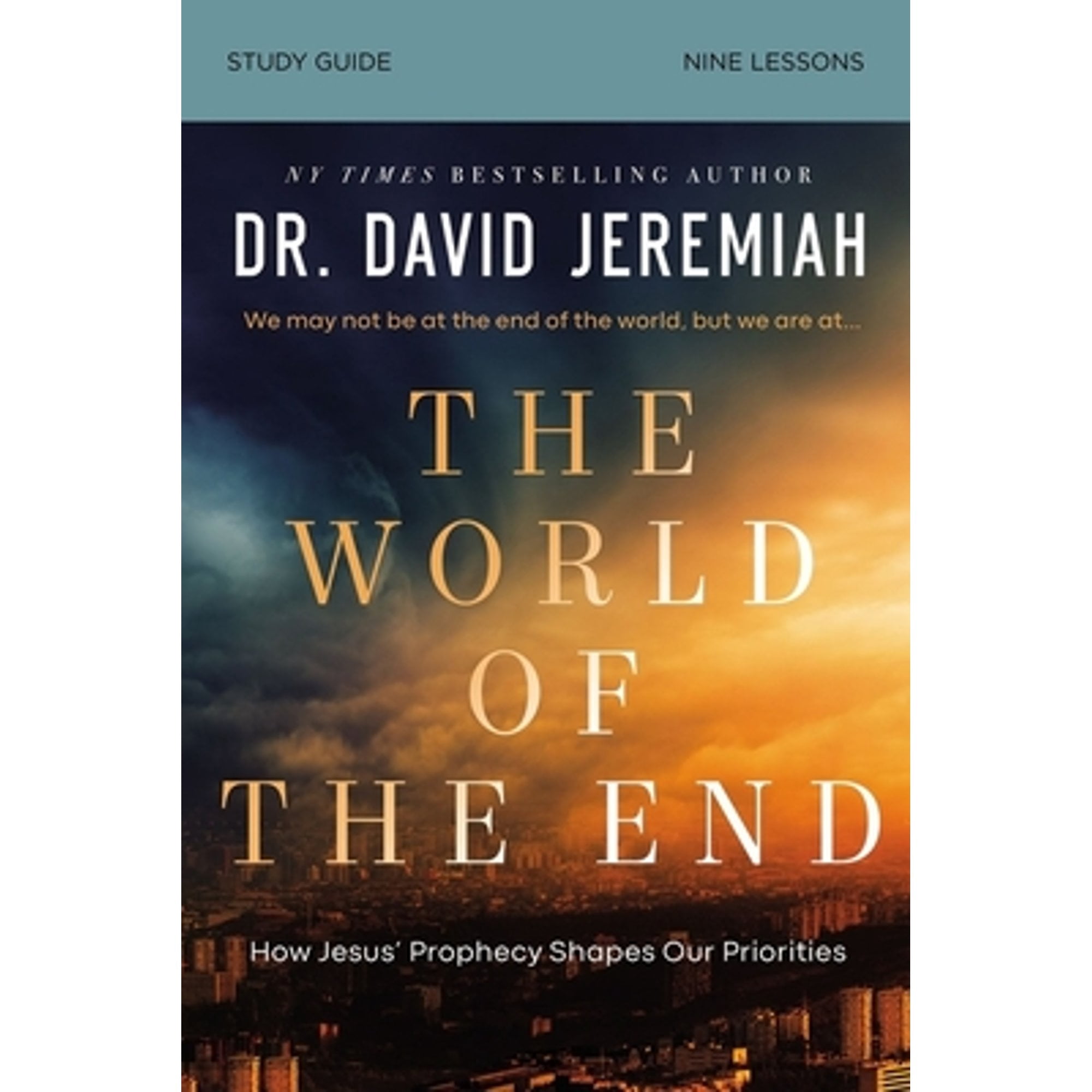 Pre-Owned The World of the End Bible Study Guide: How Jesus' Prophecy ...
