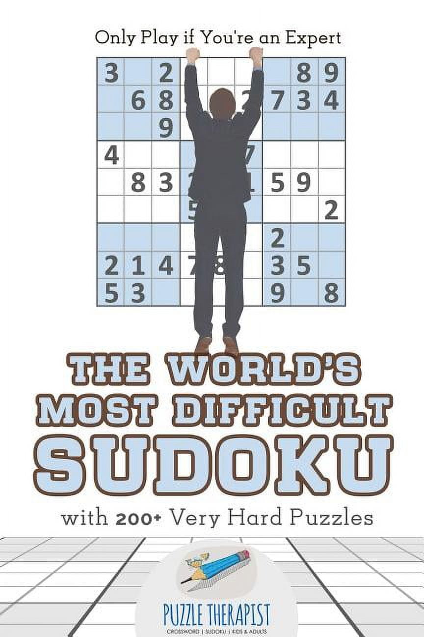 The World's Most Difficult Sudoku Only Play if You're an Expert with ...