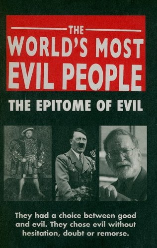 World S Most Evil People