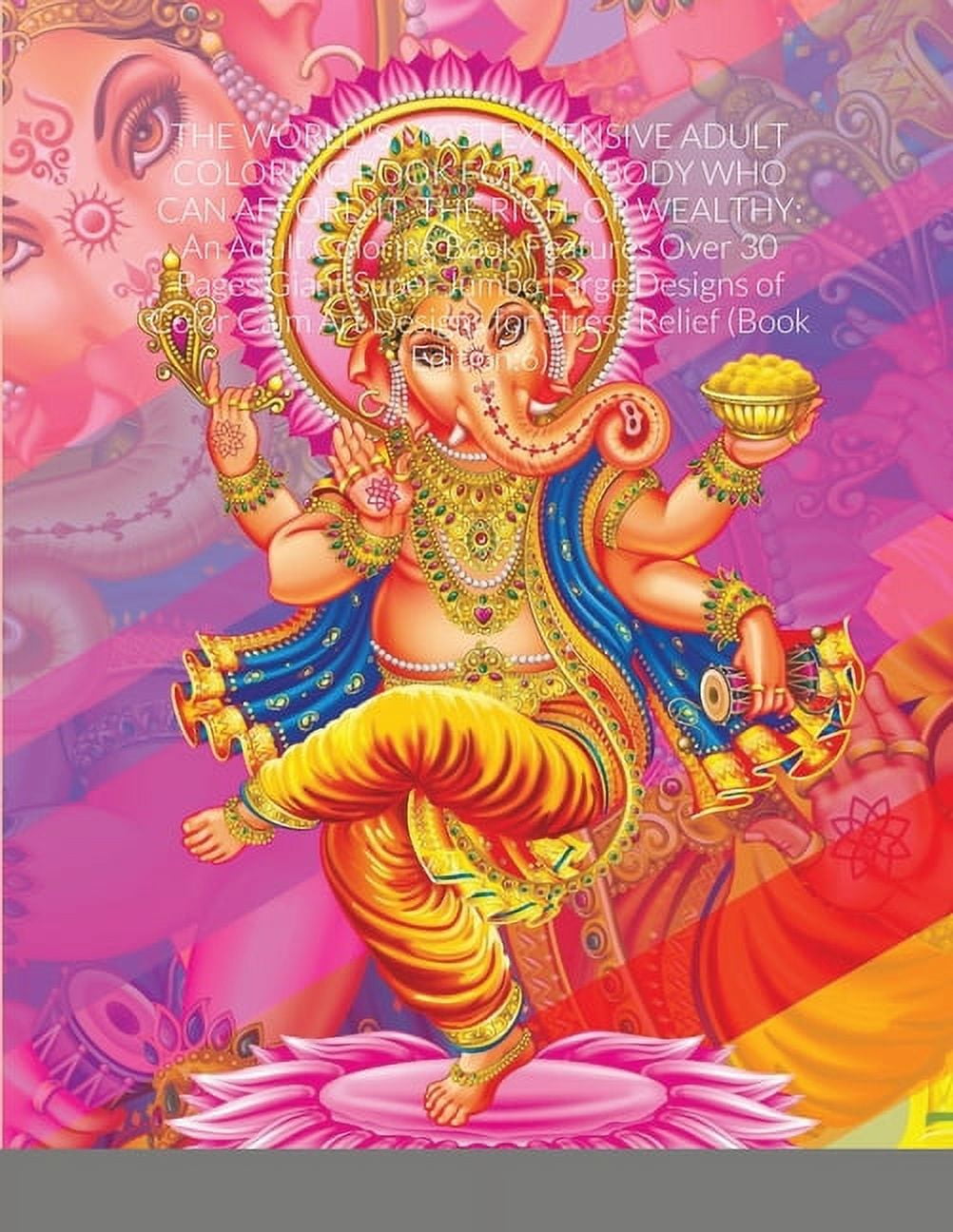 The World's Most Expensive Adult Coloring Book for Anybody Who Can ...