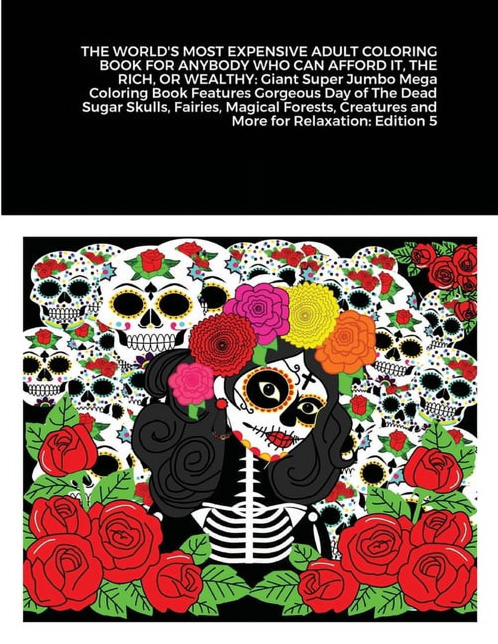 The World's Most Expensive Adult Coloring Book for Anybody Who Can ...