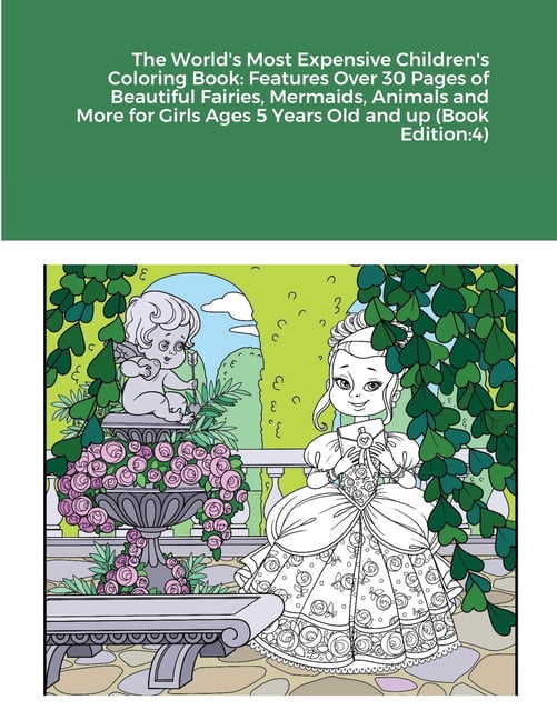 The World's Most Expensive Children's Coloring Book : Features Over 30 ...