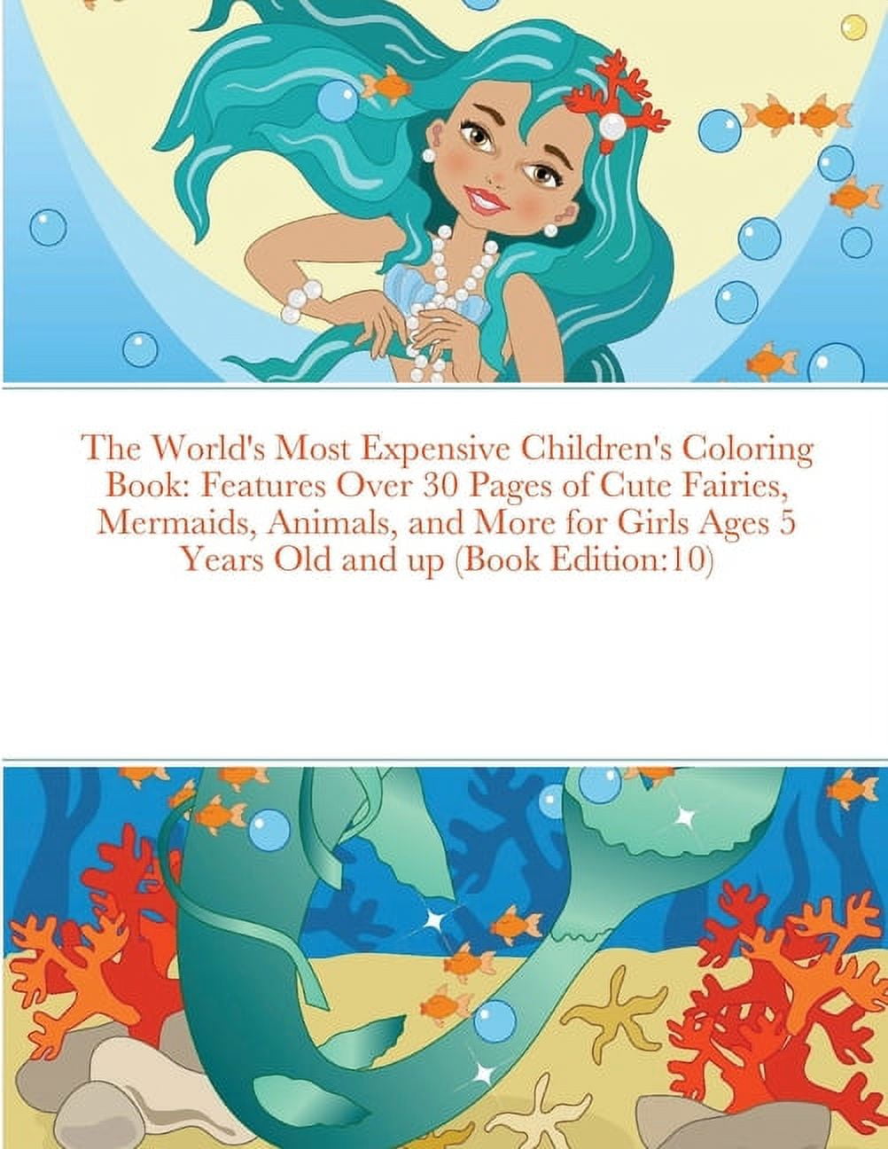 The World's Most Expensive Children's Coloring Book : Features Over 30 ...
