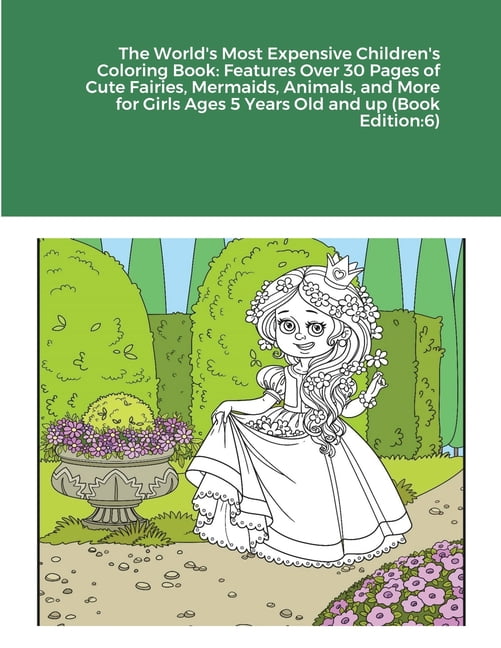 The World's Most Expensive Children's Coloring Book : Features Over 30 ...