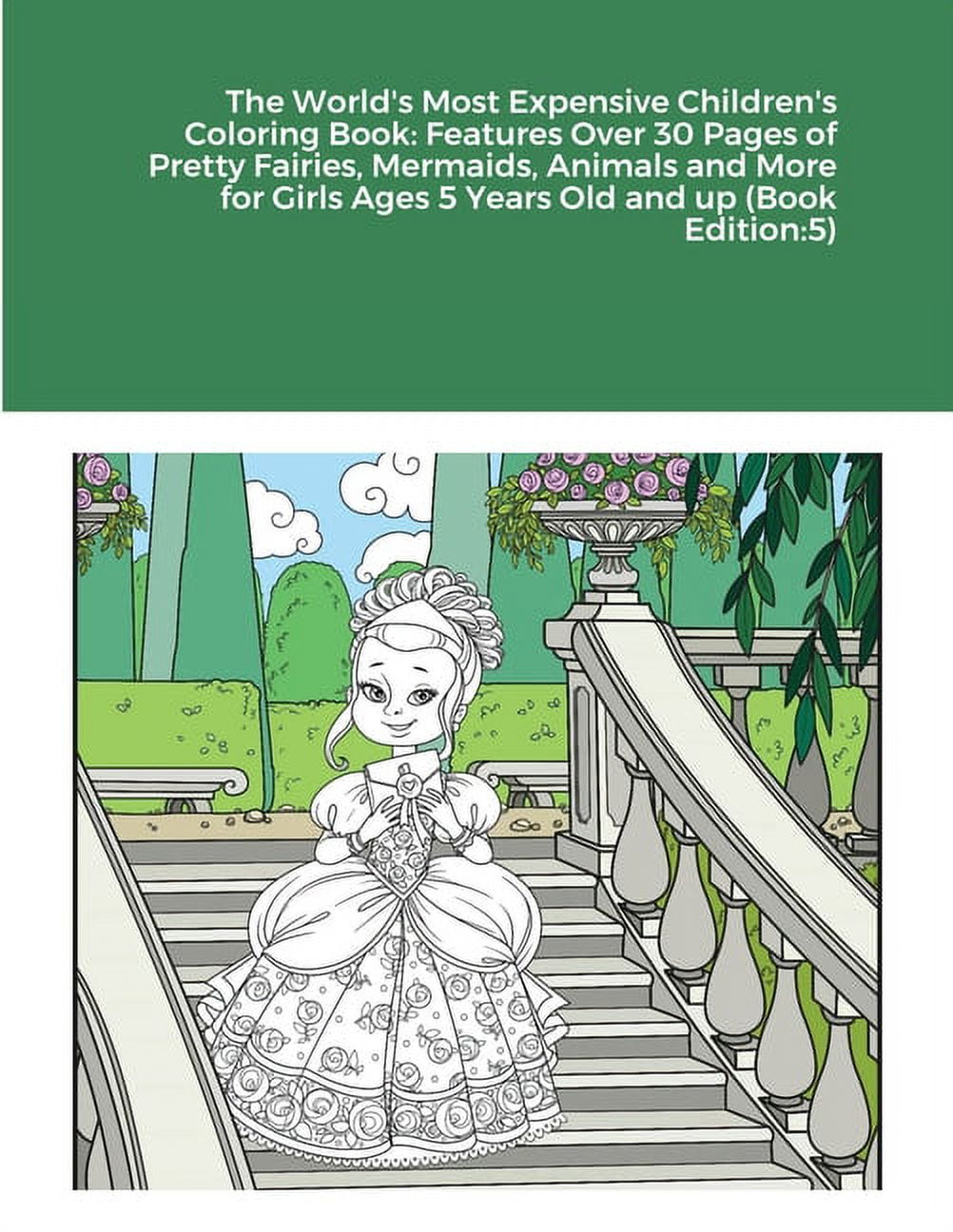 The World's Most Expensive Children's Coloring Book : Features Over 30 ...
