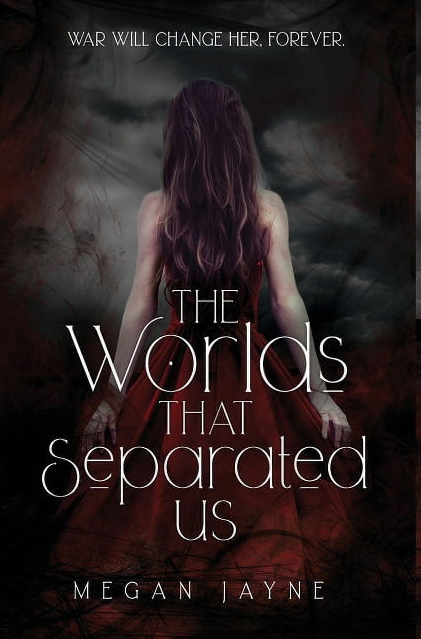 The Worlds Duology The Worlds That Separated Us, Book 1, (Hardcover ...