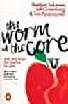 The Worm at the Core Sheldon Solomon,Jeff Greenberg,Tom Pyszczynski ...
