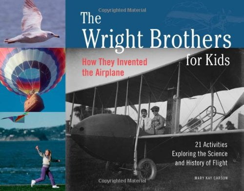 Pre-Owned The Wright Brothers for Kids: How They Invented the Airplane ...