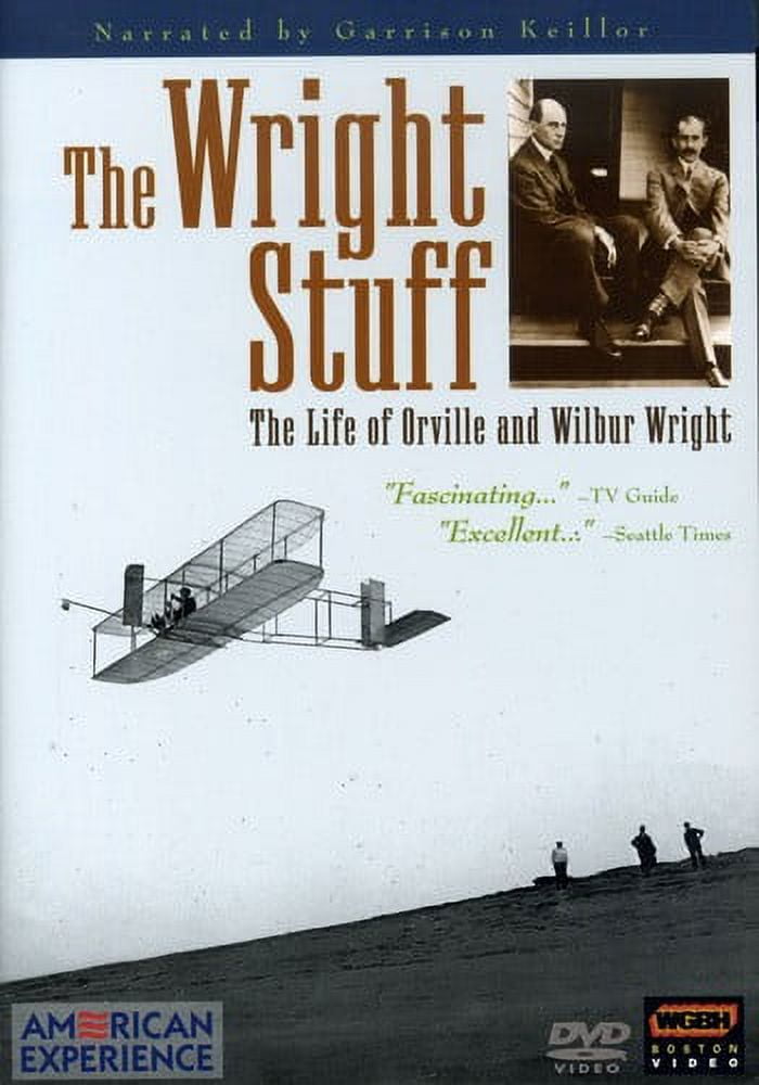 The Wright Stuff: The Wright Brothers and the Invention of the Airplane ...