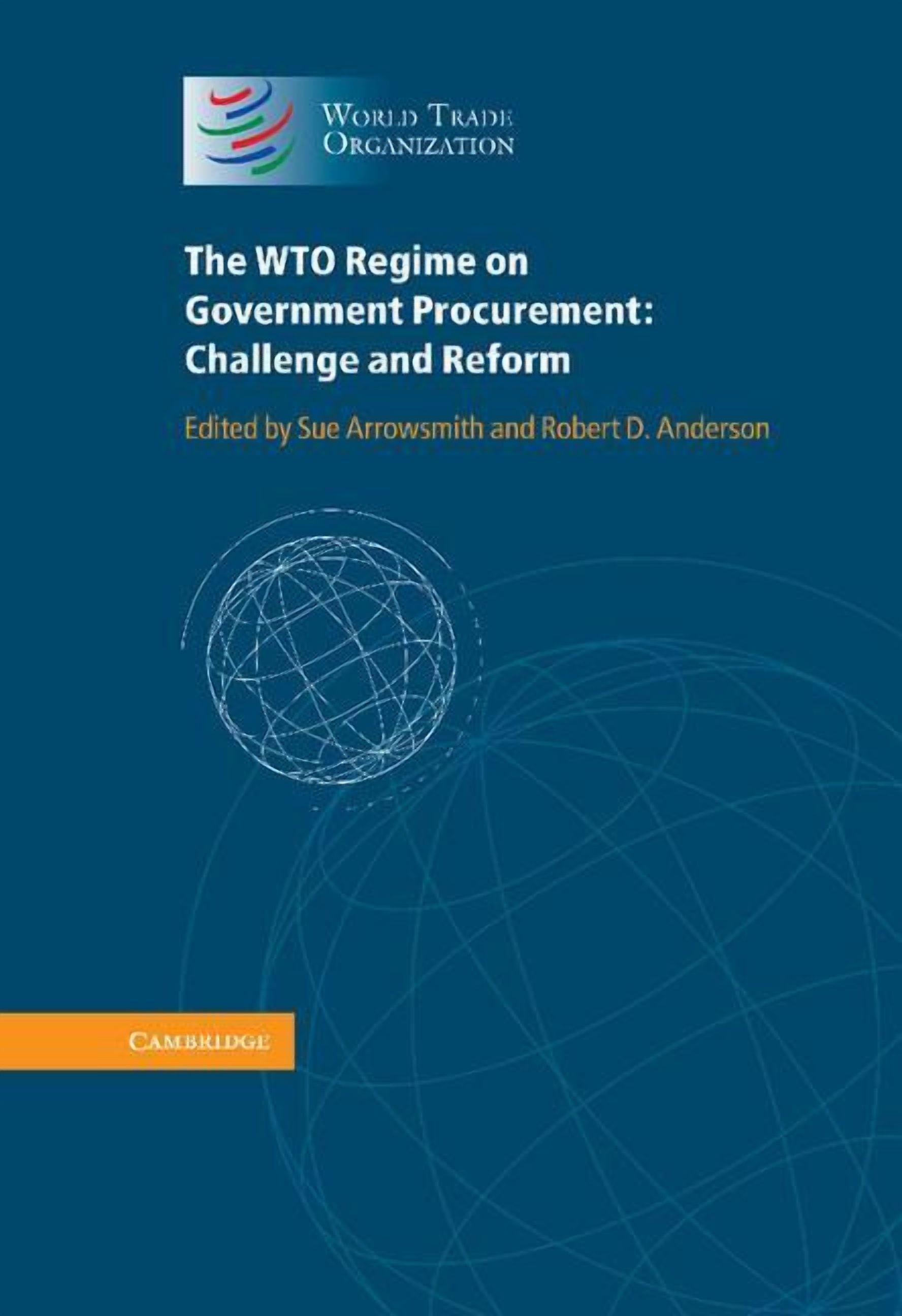 The Wto Regime on Government Procurement: Challenge and Reform ...