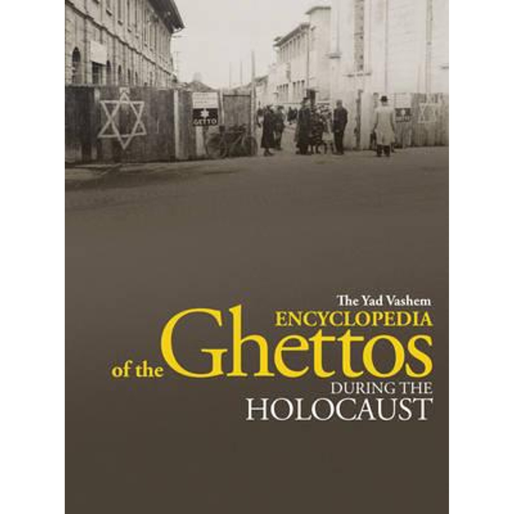 Pre-Owned The Yad Vashem Encyclopedia of the Ghettos During the ...