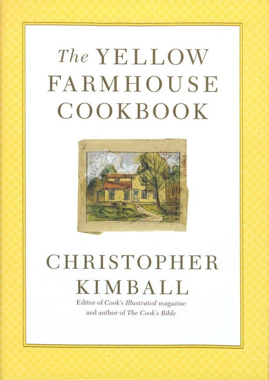 The Yellow Farmhouse Cookbook (Hardcover) - Walmart.com