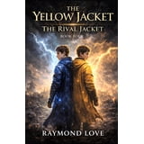 The Yellow Jacket The Rival Jacket Final Book, (Paperback) - Walmart.com