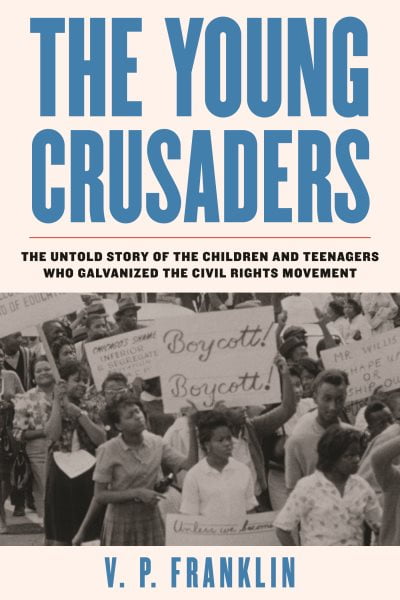 The Young Crusaders : The Untold Story of the Children and Teenagers ...