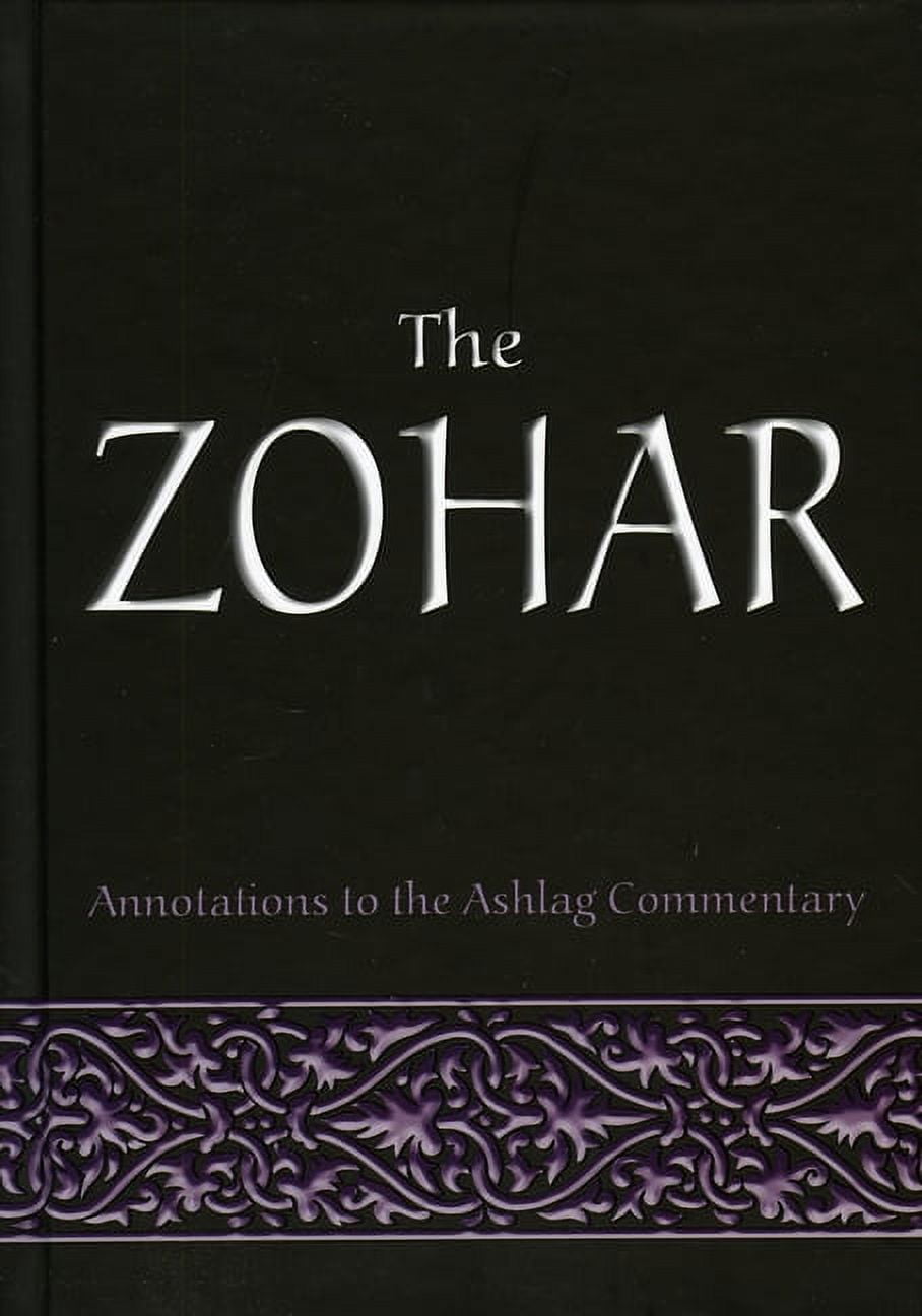 The Zohar : Annotations to the Ashlag Commentary (Hardcover) - Walmart.com