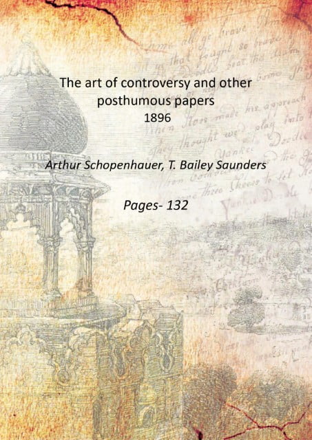 The art of controversy and other posthumous papers 1896 - Walmart.com
