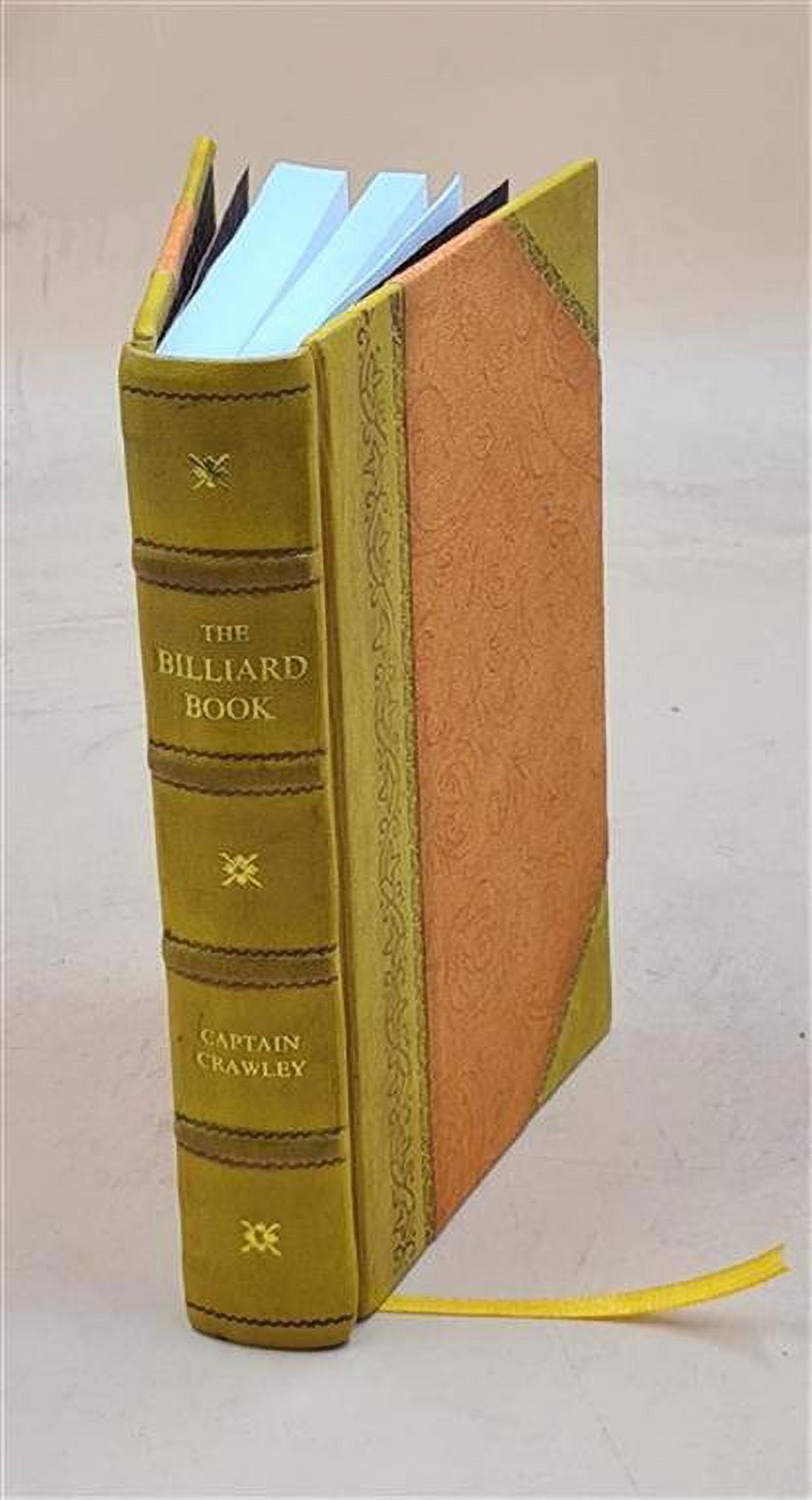 The billiard book 1866 [Leather Bound] - Walmart.com
