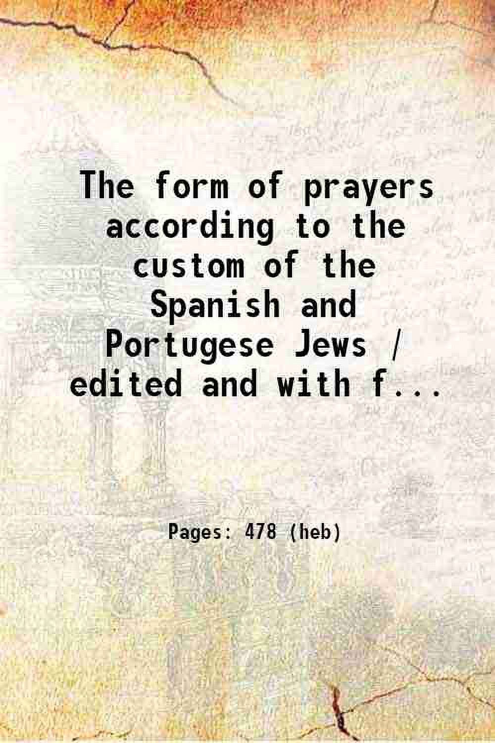 The form of prayers according to the custom of the Spanish and ...