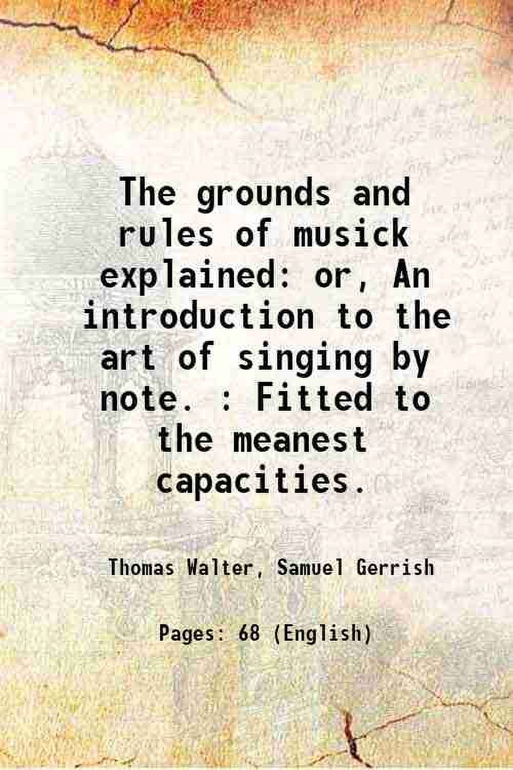 The grounds and rules of musick explained or, An introduction to the ...