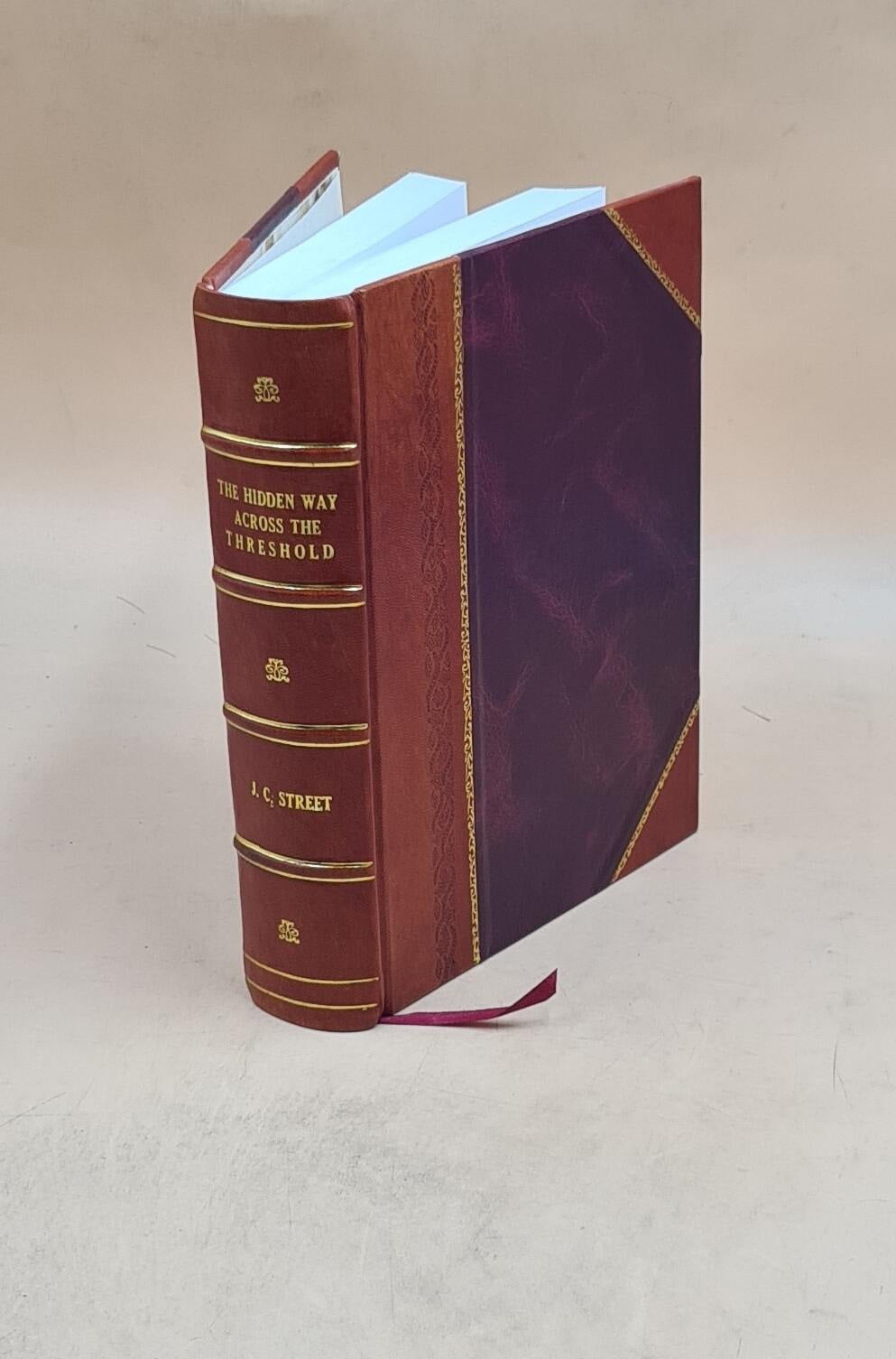 The hidden way across the threshold or The mystery which hath been ...