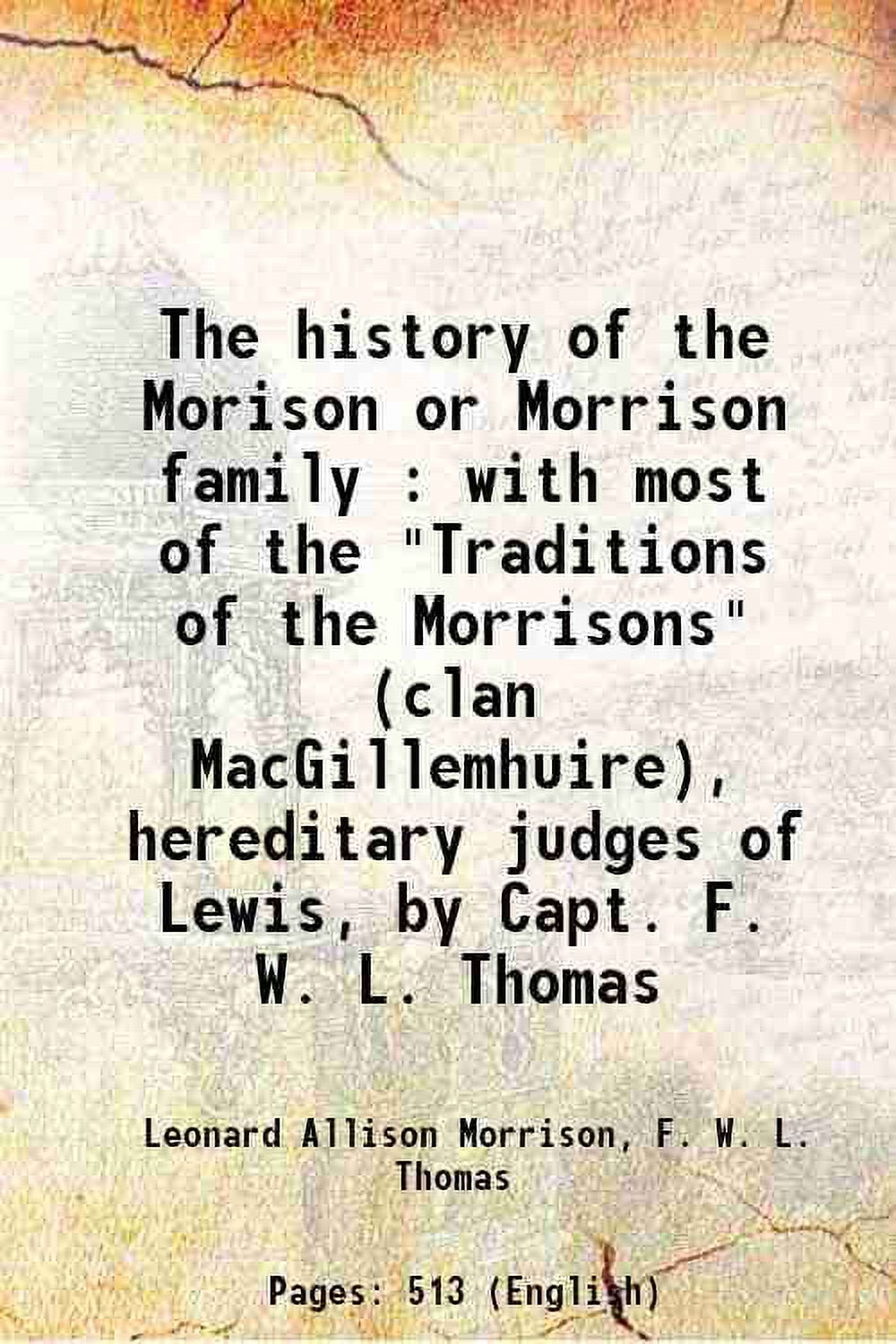 The history of the Morison or Morrison family : with most of the ...