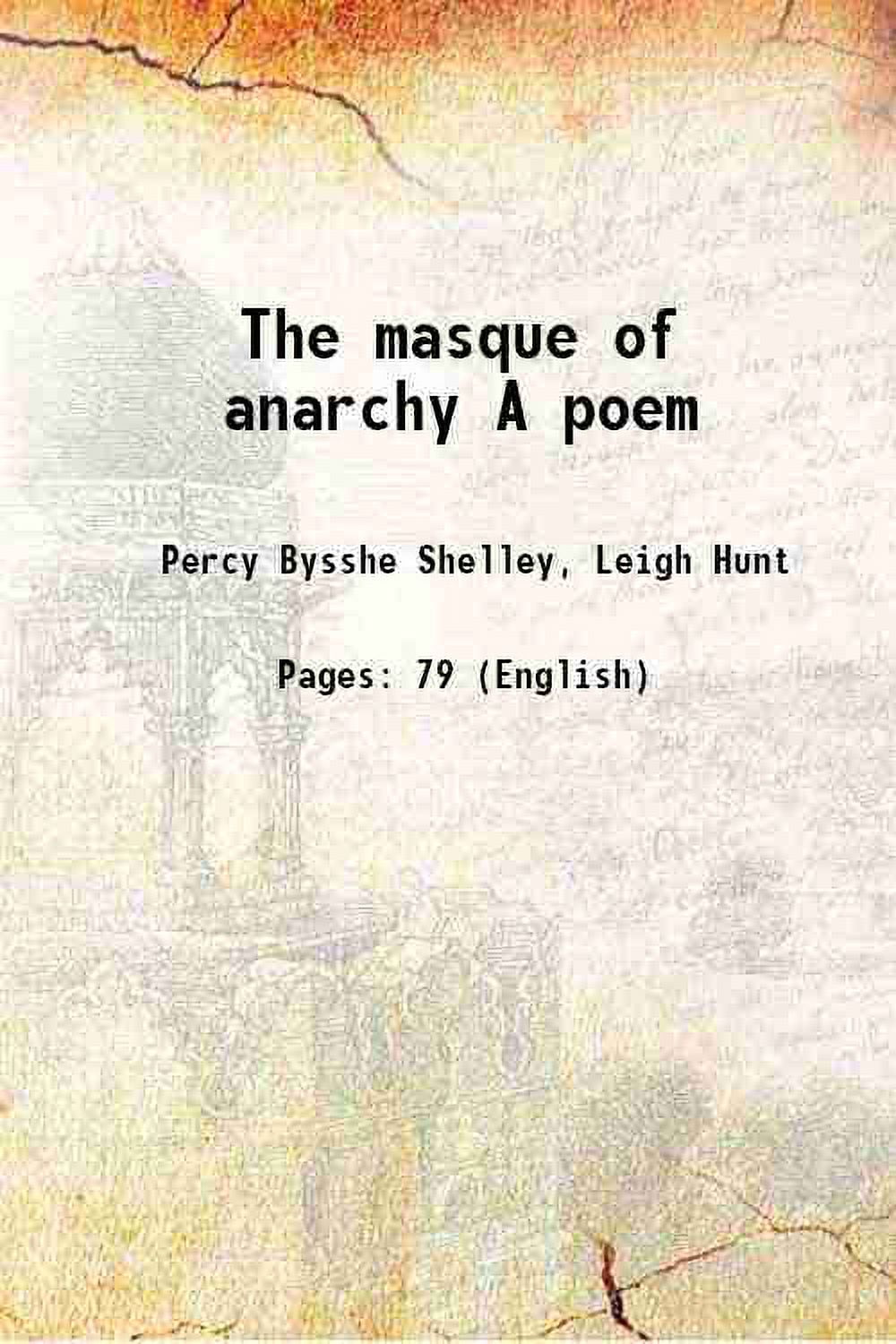 The masque of anarchy A poem 1832 - Walmart.com