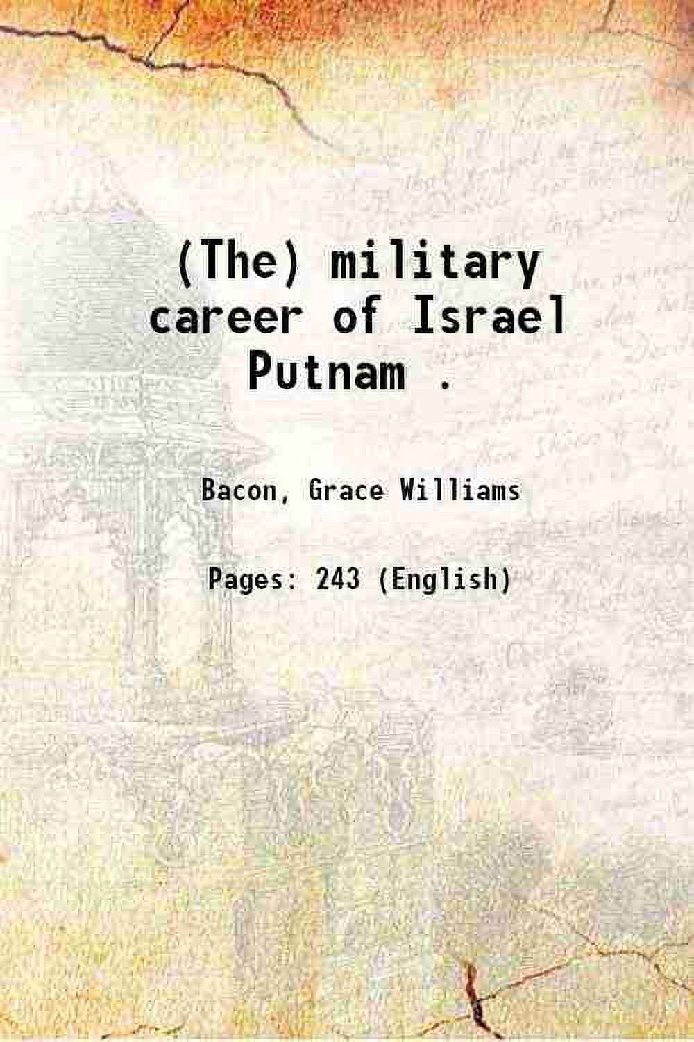 (The) military career of Israel Putnam . 1930 - Walmart.com