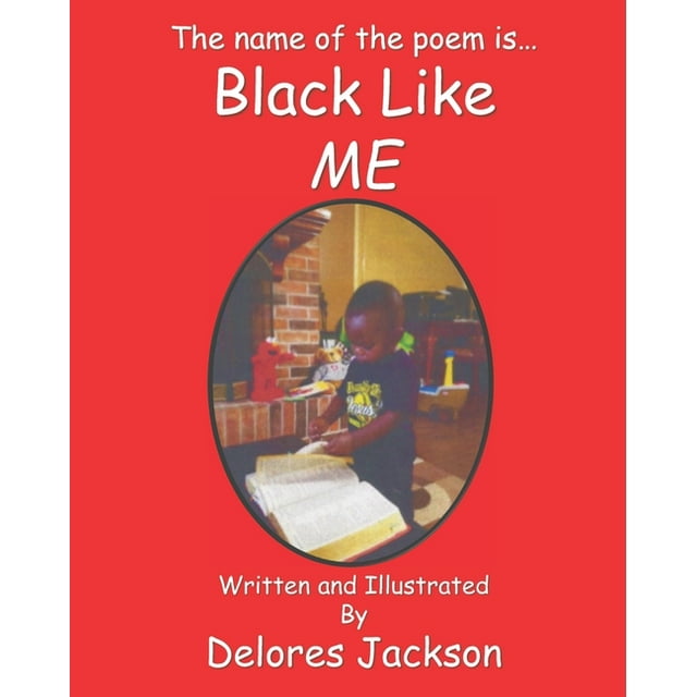 The name of the poem is Black Like ME (Paperback) by Robert L Watts Jr ...