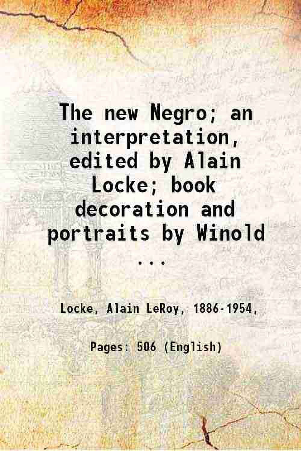 The new Negro; an interpretation, edited by Alain Locke; book ...