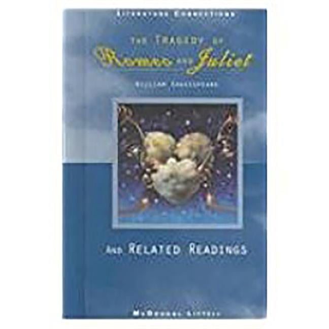 The tragedy of Romeo and Juliet and Related Readings (McDougal Littell ...