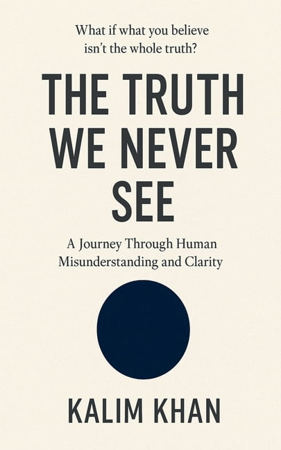 The truth we never see: human perception, emotional misunderstanding ...