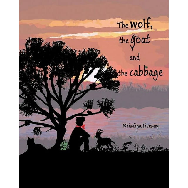 The wolf, the goat and the cabbage (Paperback) - Walmart.com