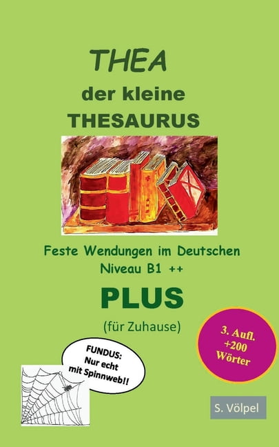Thea plus : Der kleine Thesaurus. Feste Wendungen im Deutschen B1 ...