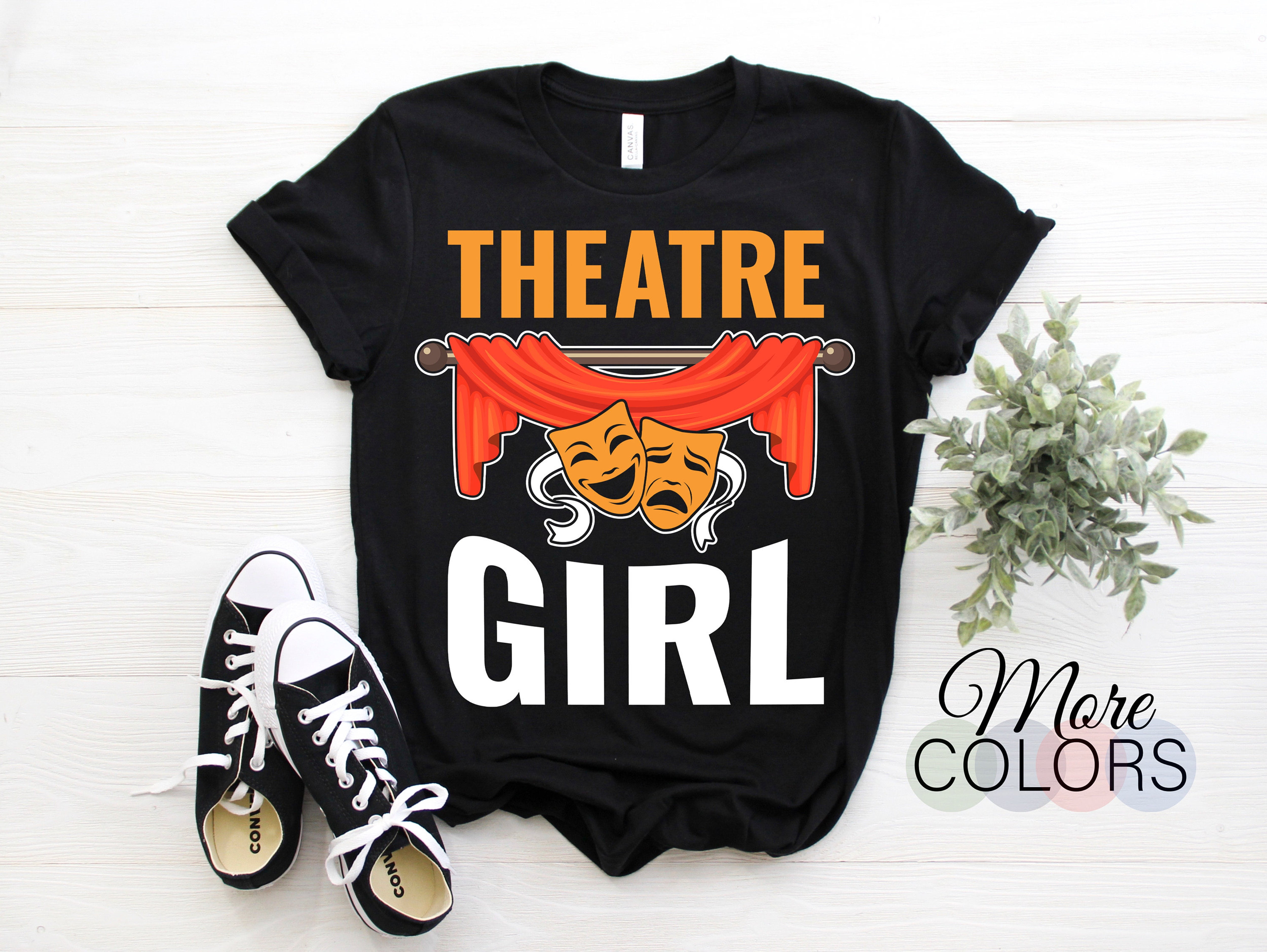 Theatre Girl Acting Masks T-Shirt, Musical Drama Actor Actress Funny ...